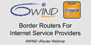 vRouter – 6WIND