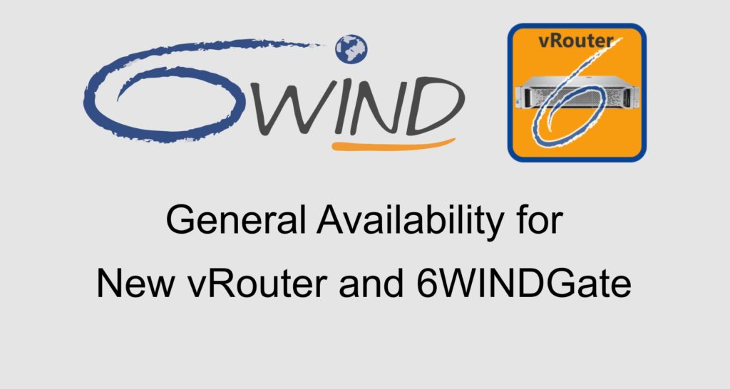 6WIND Announces General Availability for New vRouter and 6WINDGate ...